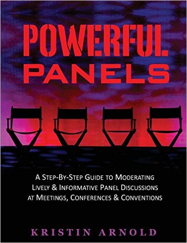 Powerful Panels: A Step-By-Step Guide to Moderating Lively and ...