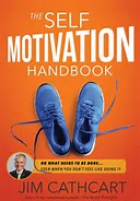 The Self-Motivation Handbook - BigSpeak Motivational Speakers Bureau ...