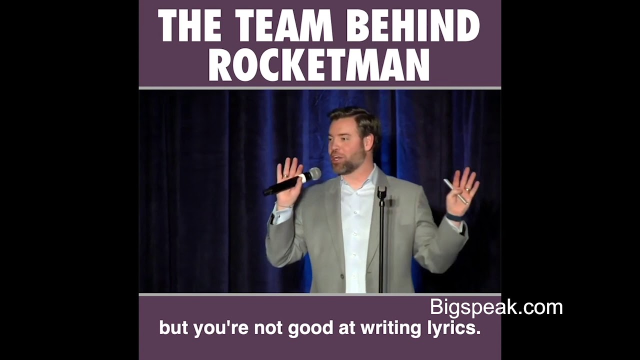 The Team Behind Rocketman - BigSpeak Motivational Speakers Bureau ...
