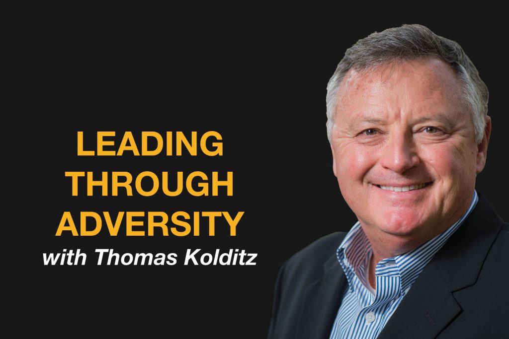 Leading Through Adversity With Thomas Kolditz - Bigspeak
