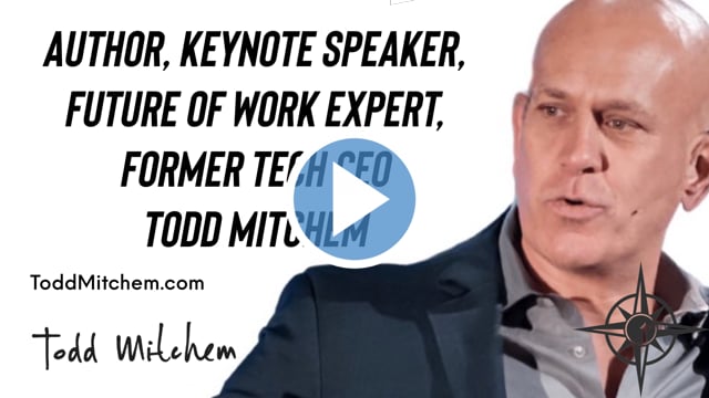 DEMO for Author, Former Tech CEO, Speaker, Future of Work Expert, Todd ...