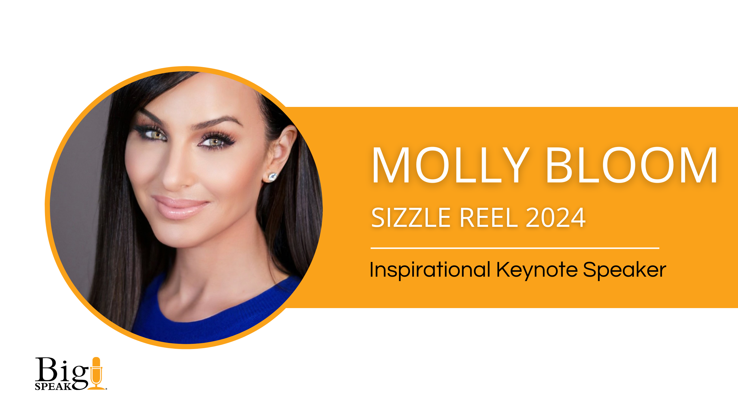Molly Bloom Sizzle Reel 2024 - BigSpeak Motivational Speakers Bureau ...