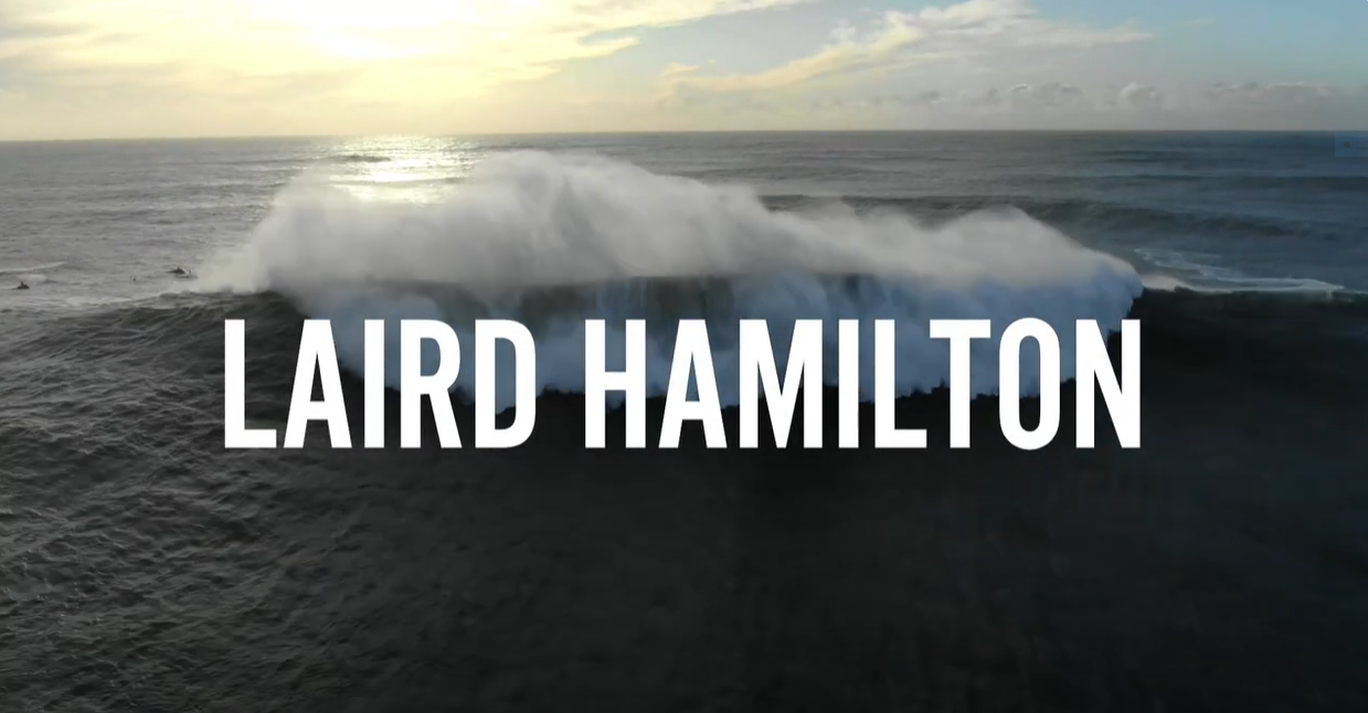 LAIRD HAMILTON Keynote Speaking + Immersive Reel - BigSpeak ...