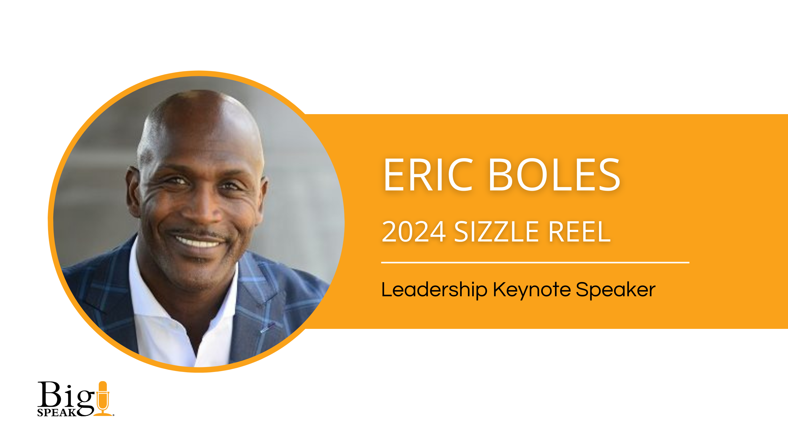 Eric Boles - Leadership Keynote Speaker - 2024 Sizzle Reel - BigSpeak ...