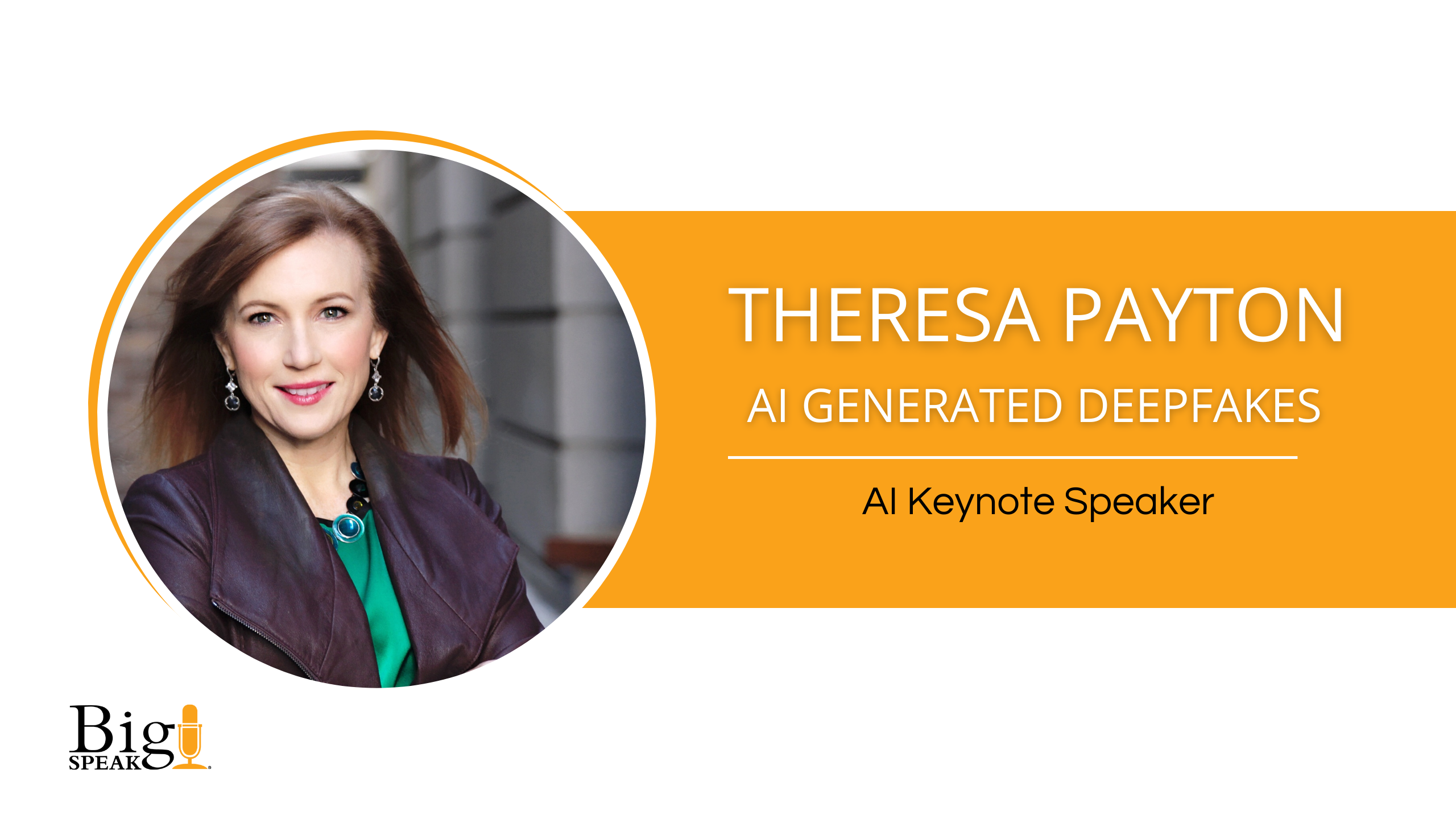 Theresa Payton - AI Keynote Speaker - AI Generated Deepfakes - BigSpeak Motivational Speakers ...