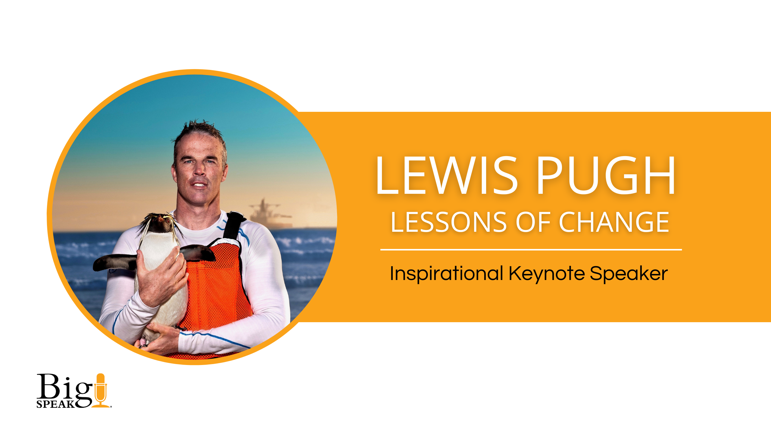 Lewis Pugh - Inspirational Keynote Speaker - Lessons of Change ...