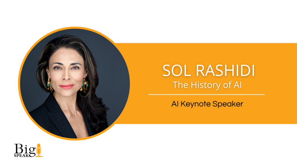 Sol Rashidi - Artificial Intelligence Speaker - The History of AI ...
